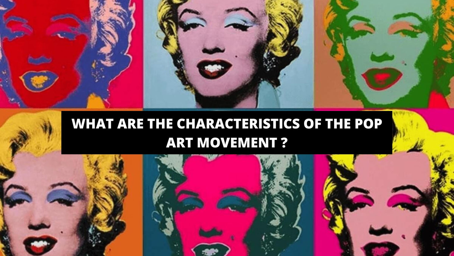 What Are The Characteristics Of The Pop Art Movement ? | Luxury Art Canvas